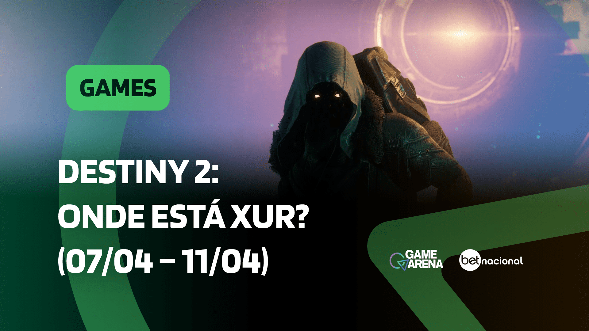 Destiny 2: Onde está Xur? (07/04 – 11/04) | Game Arena