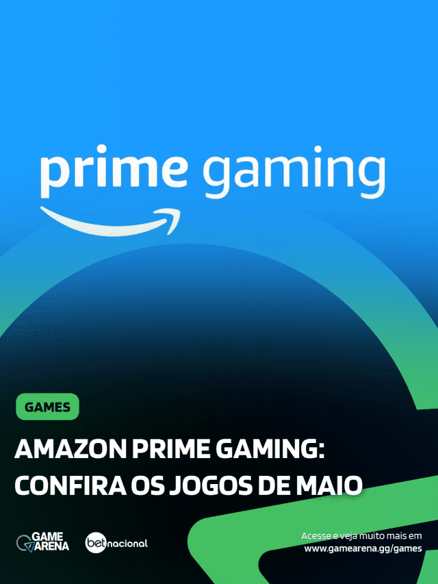 Amazon Prime Gaming: confira os jogos de maio - Game Arena