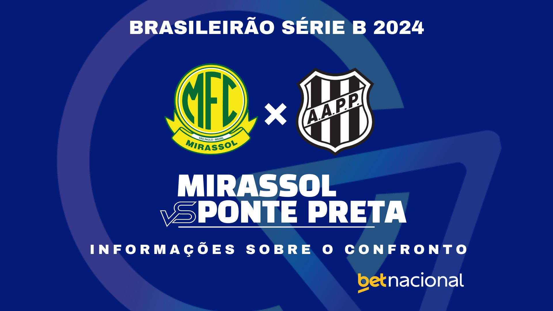 Mirassol X Ponte Preta Onde Assistir Horário Escalações E