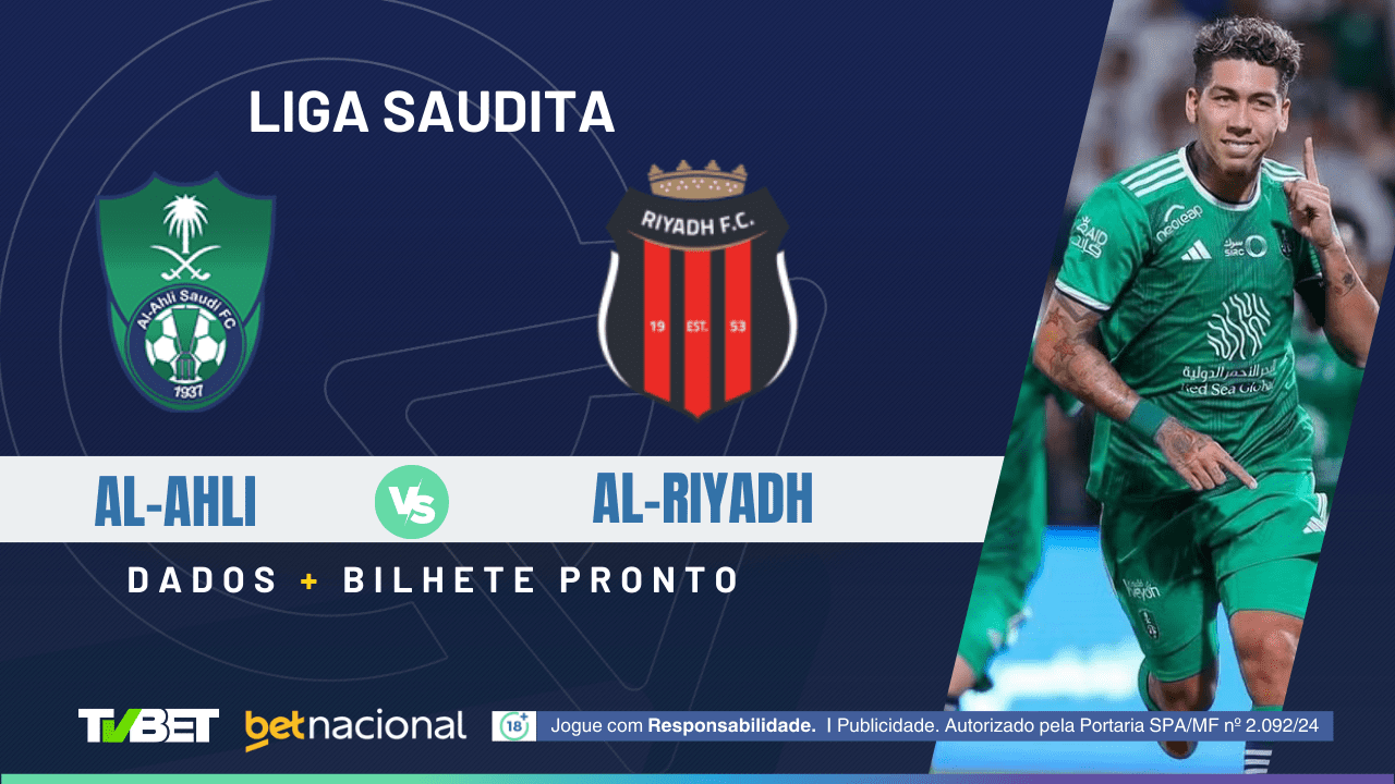 Al-Ahli x Al-Riyadh: tempo real, onde assistir, horário, escalações e ...