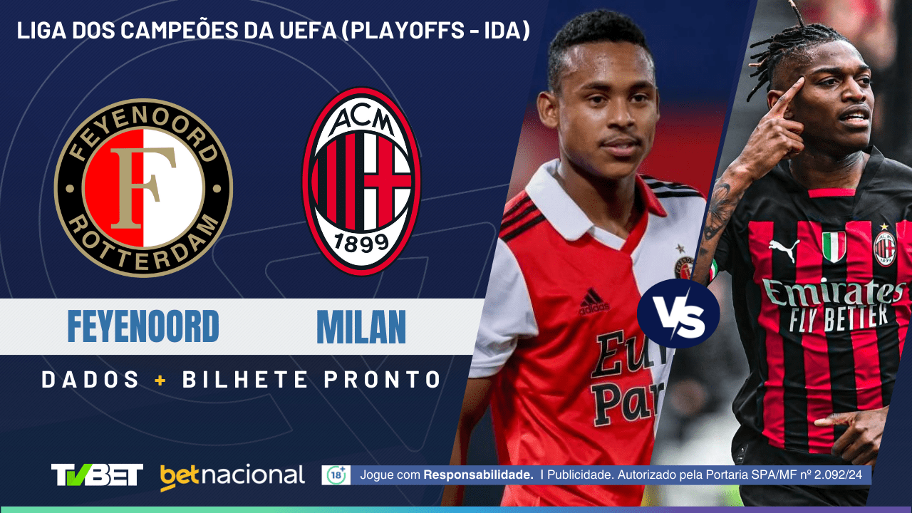 Feyenoord x Milan: tempo real, onde assistir, horário, escalações e ...