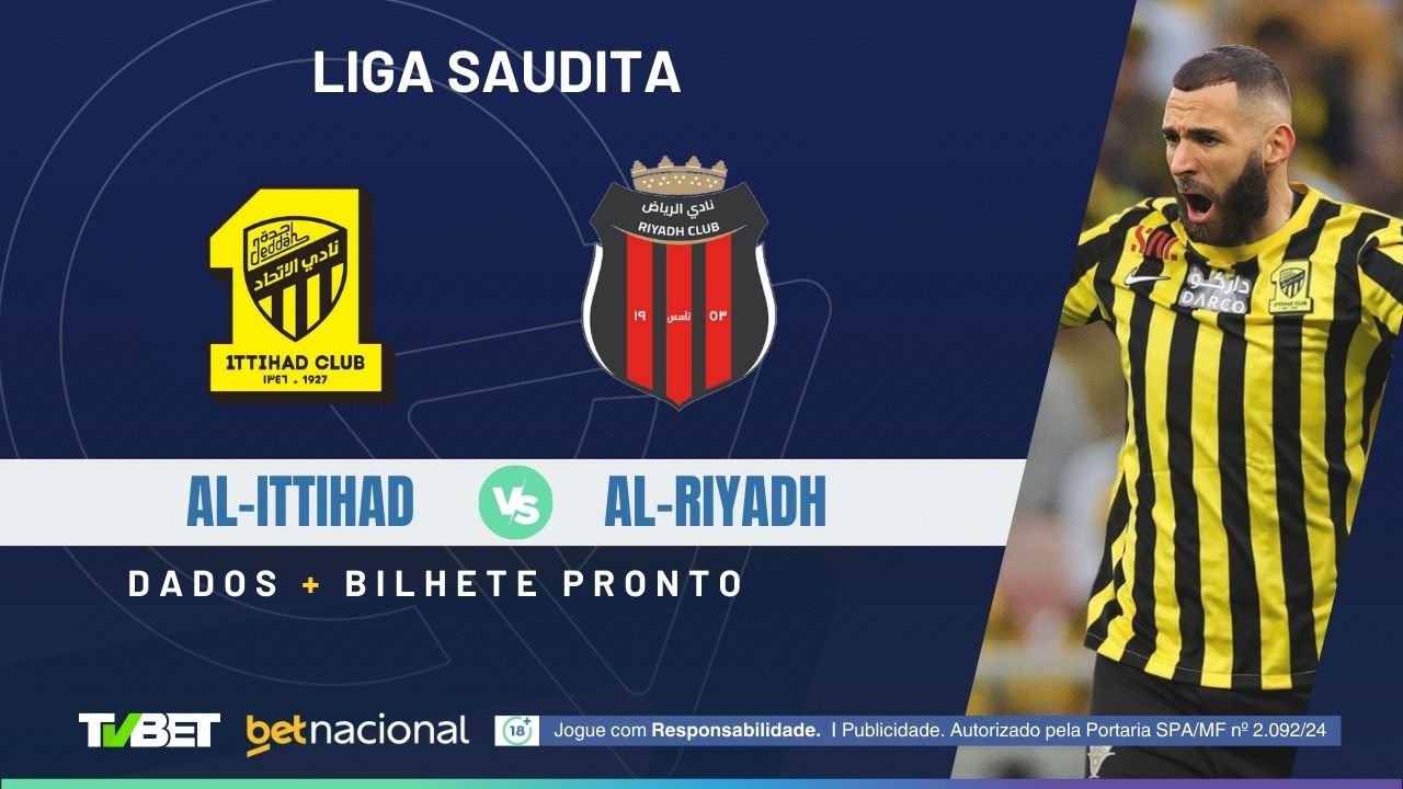 Al-Ittihad x Al-Riyadh: tempo real, onde assistir, horário, escalações ...