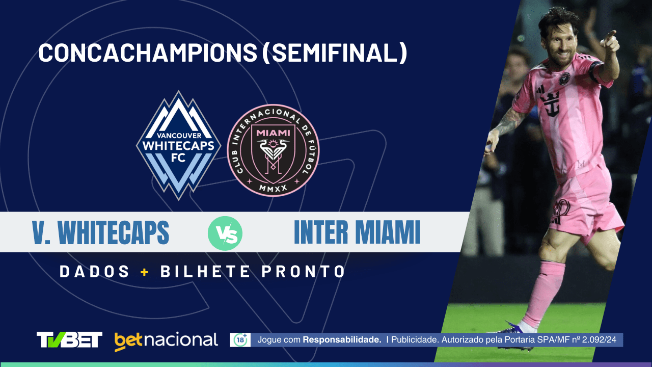 Vancouver Whitecaps x Inter Miami: tempo real, onde assistir ao vivo ...