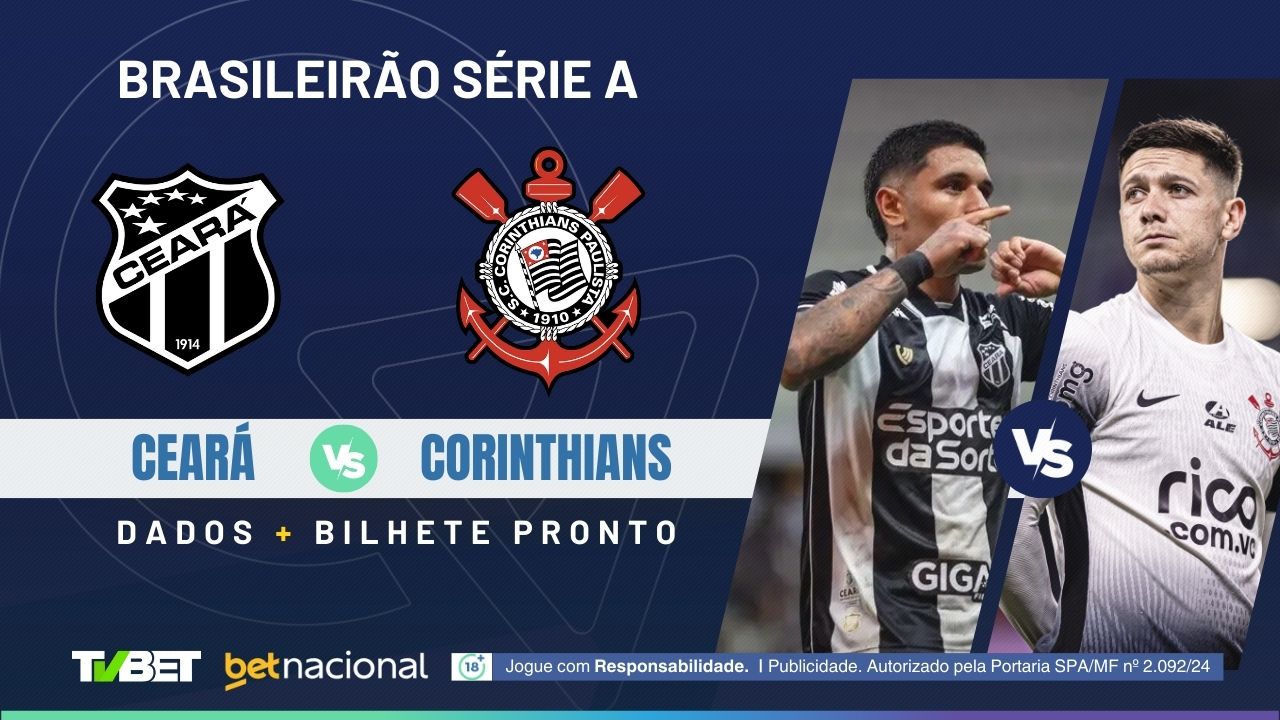 Ceará x Corinthians: onde assistir, tempo real, horário, escalações e ...
