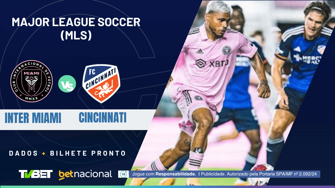 Inter Miami x Cincinnati: tempo real, onde assistir, horário ...