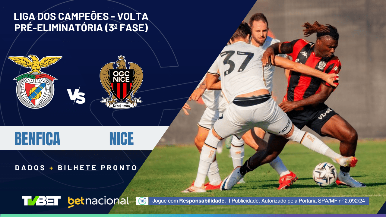 Benfica x Nice: tempo real, onde assistir, horário, escalações e ...