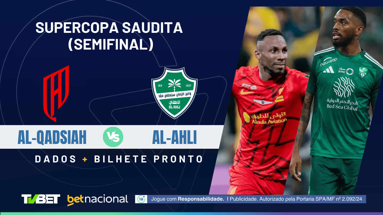 Al-Qadsiah x Al-Ahli: tempo real, onde assistir ao vivo, horário ...